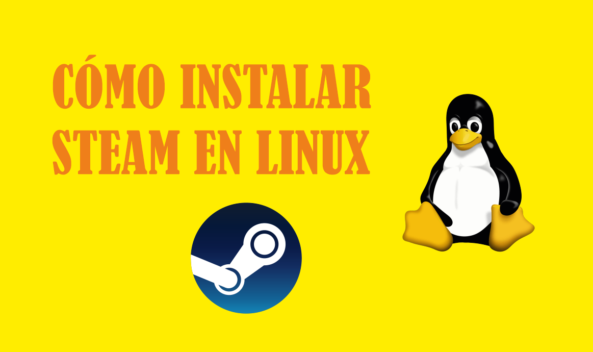 Cómo instalar Steam en Linux - F5 Solutions